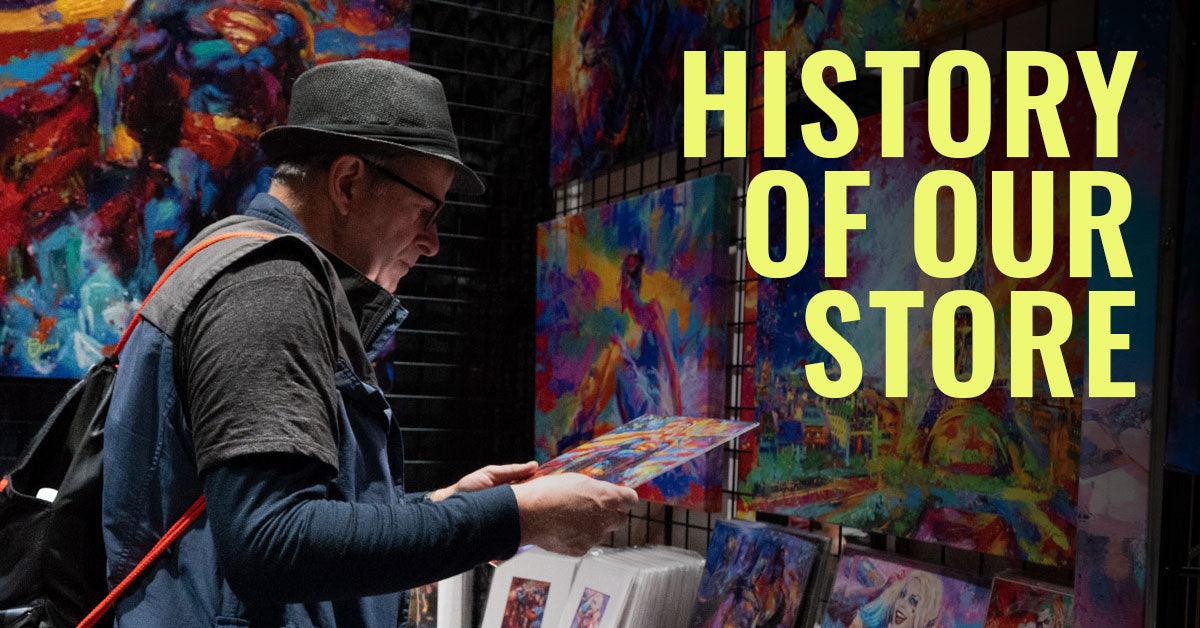 The History of Our Store - The Art of Entertainment – Art Of ...